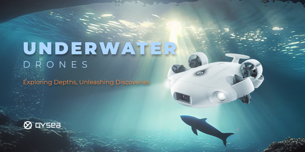 Buy QYSEA Under Water Drones Online in India at Best Price